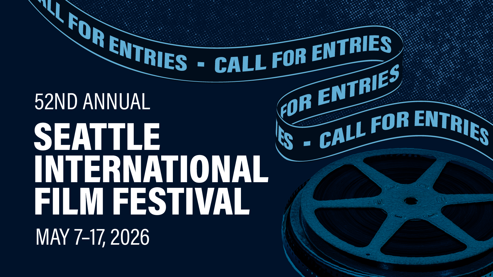 Submissions open for the 52nd annual Seattle International Film Festival, returning May 7-17, 2026